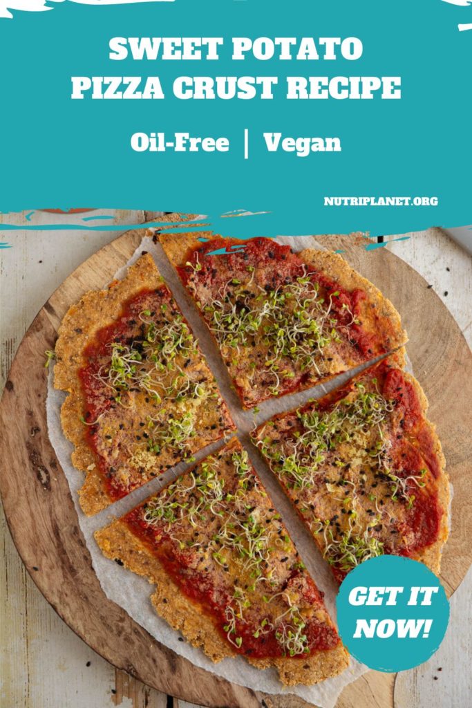 Sweet Potato Pizza Crust | Nutriplanet